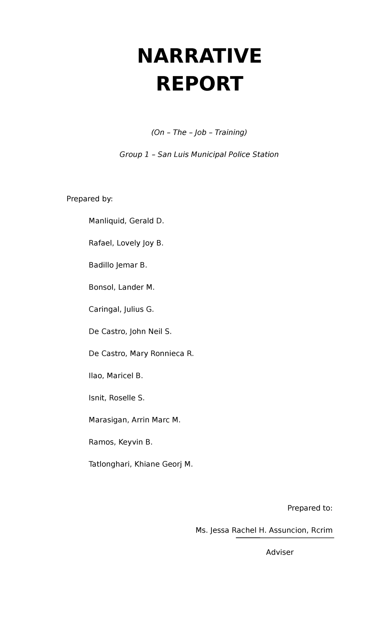 Narrative Report on OJT at San Luis MPS - Criminology Program - Studocu