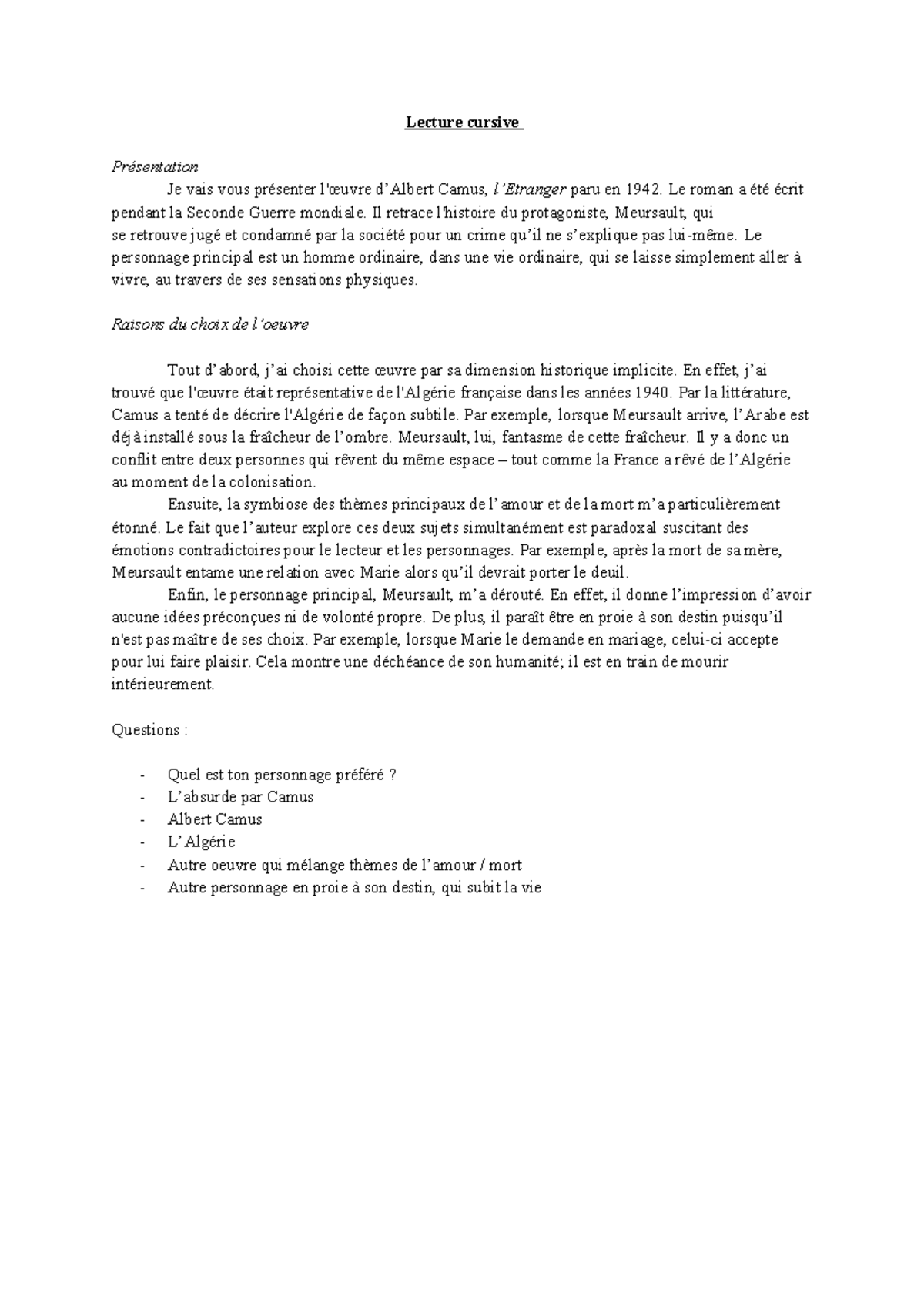 Présentation Albert Camus, L'Etranger - Lecture cursive Présentation Je vais vous présenter l ...