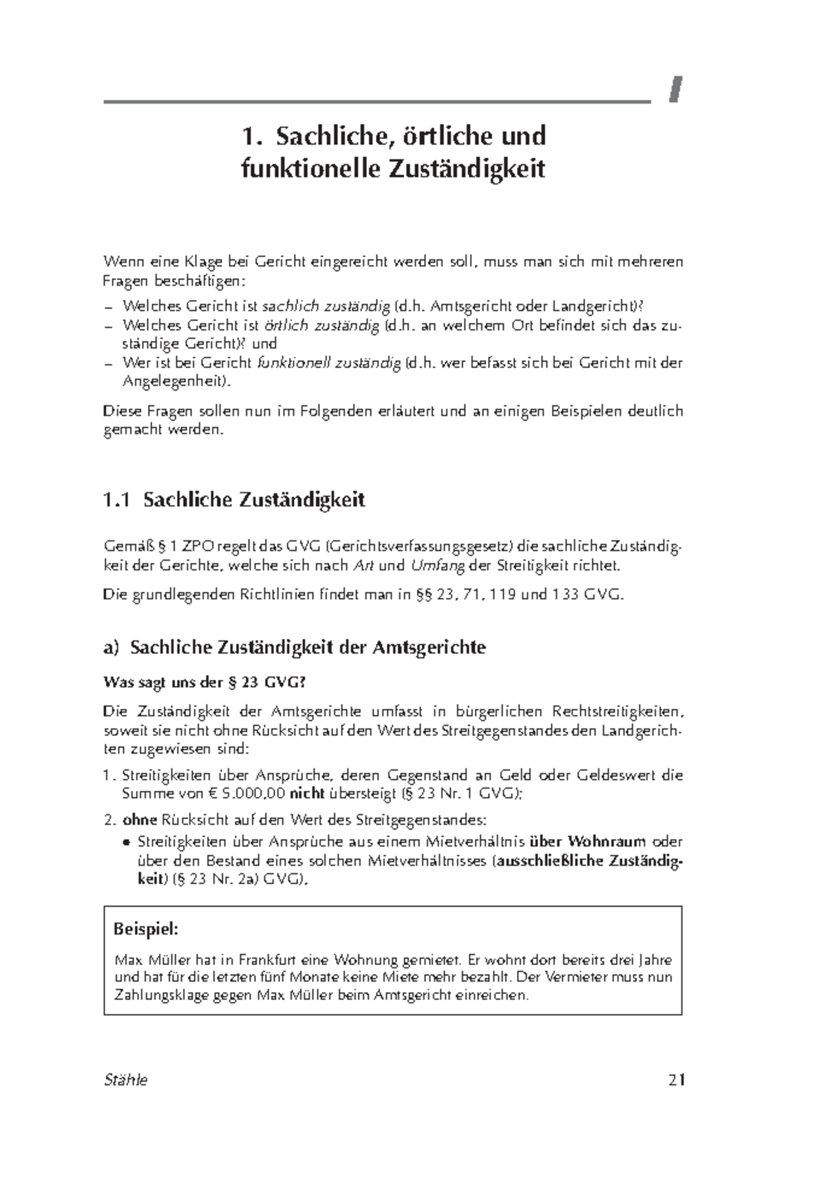 Zuständigkeit der Gerichte: Sachliche, örtliche und funktionelle ...
