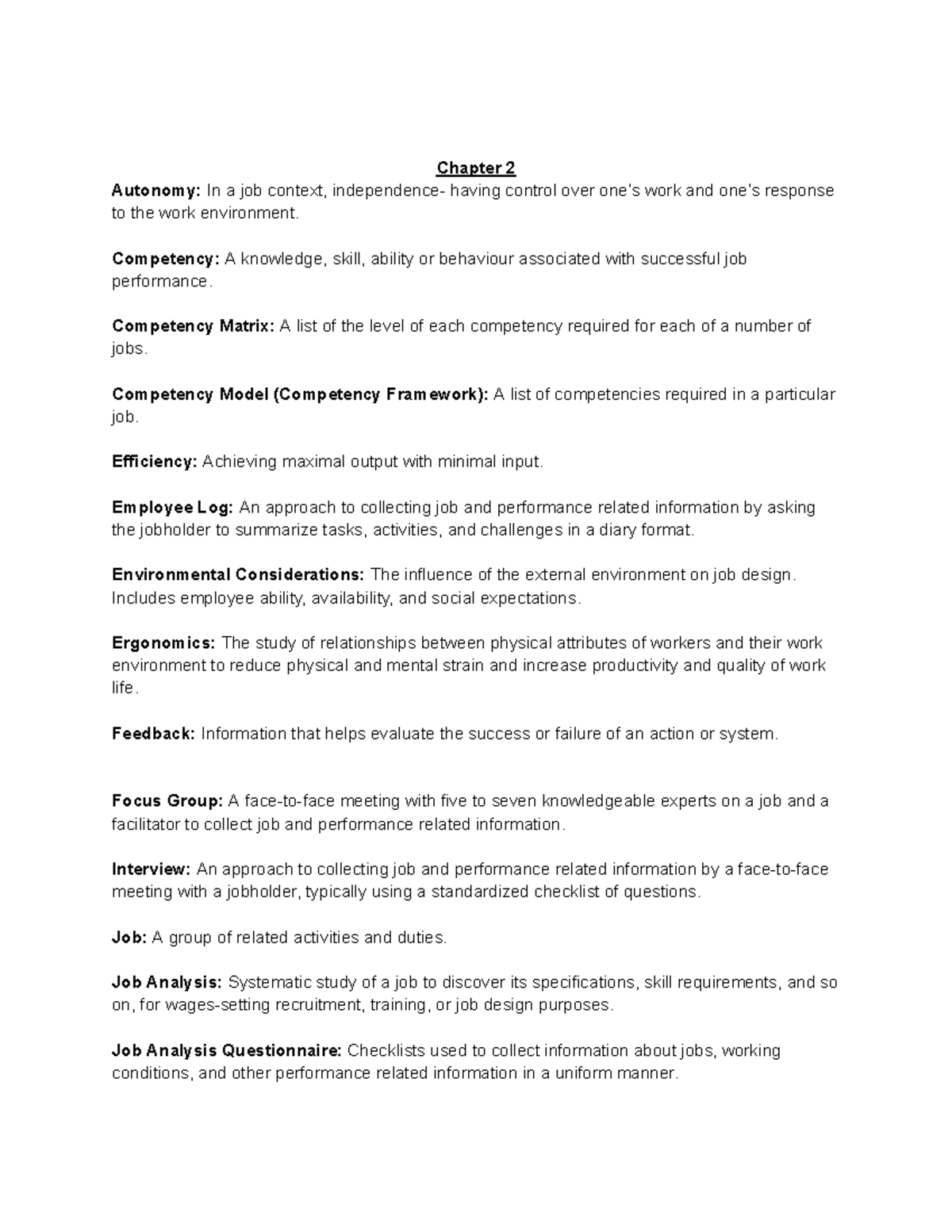 Chapter 2 Notes - Chapter 2 Autonomy: In a job context, independence ...