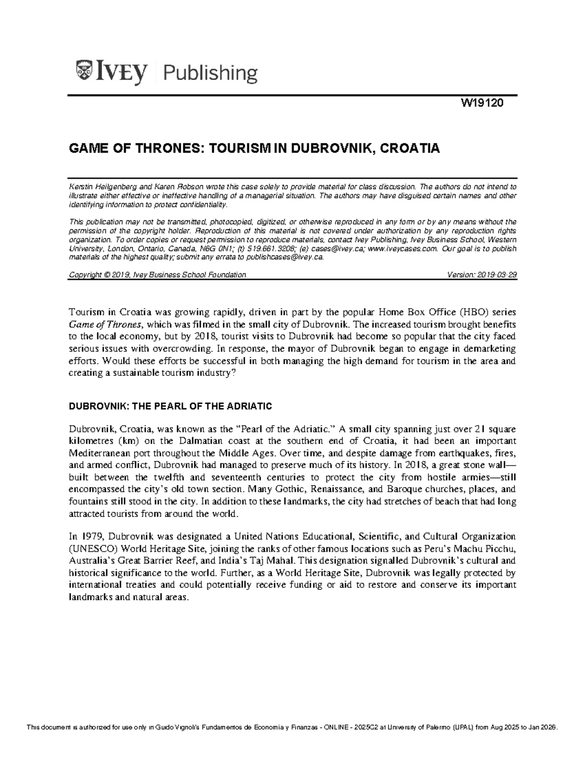 W19120 CASE STUDY: Game of Thrones and Dubrovnik Tourism Challenges - Studocu