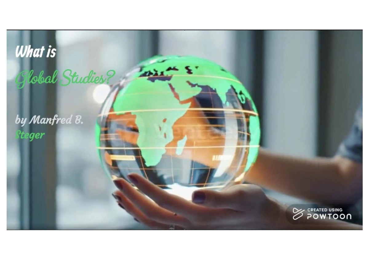 What is Global Studies? An Overview by Manfred B. Steger - Studocu