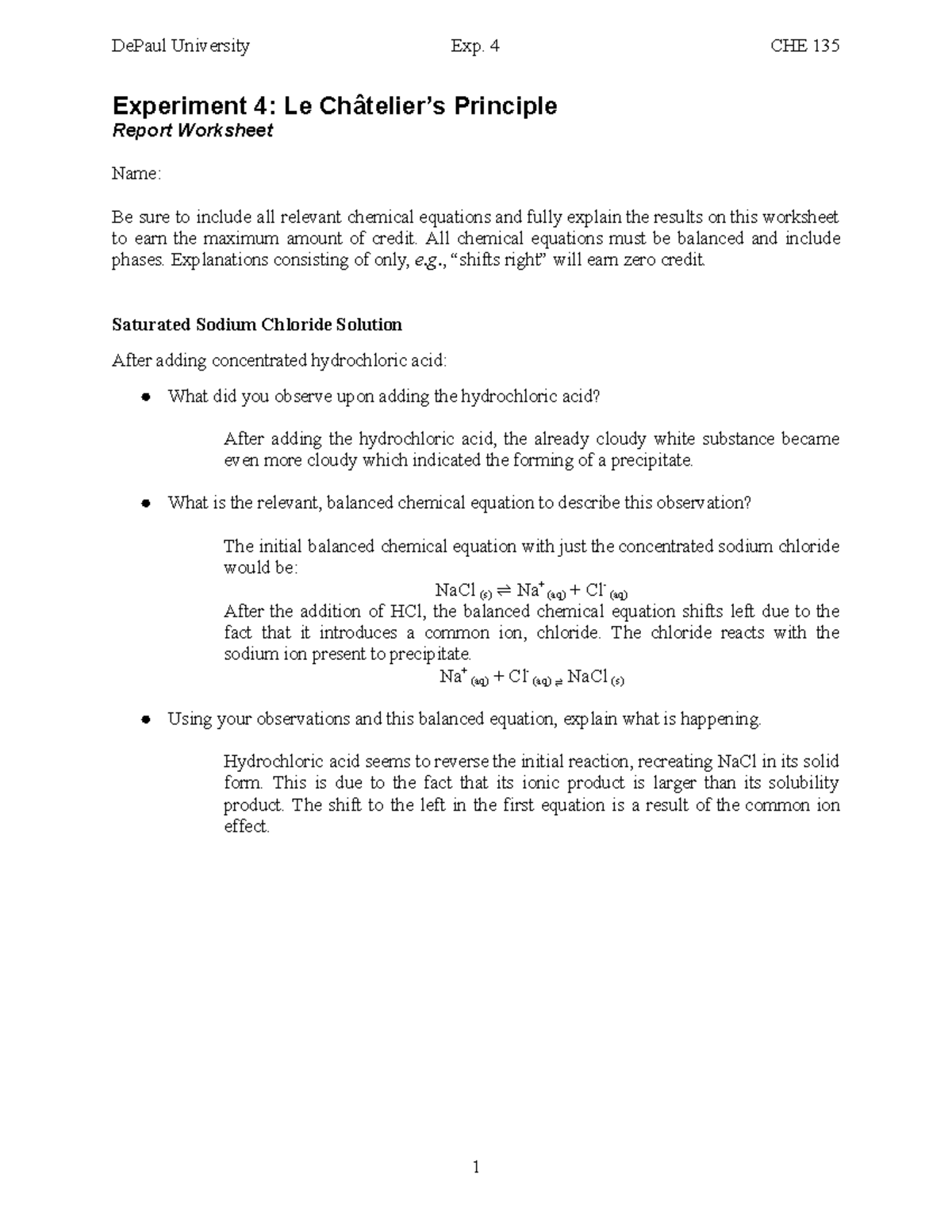 Chem 135 experiment 4 - Experiment 4: Le Châtelier’s Principle Report Worksheet Name: Be sure to ...