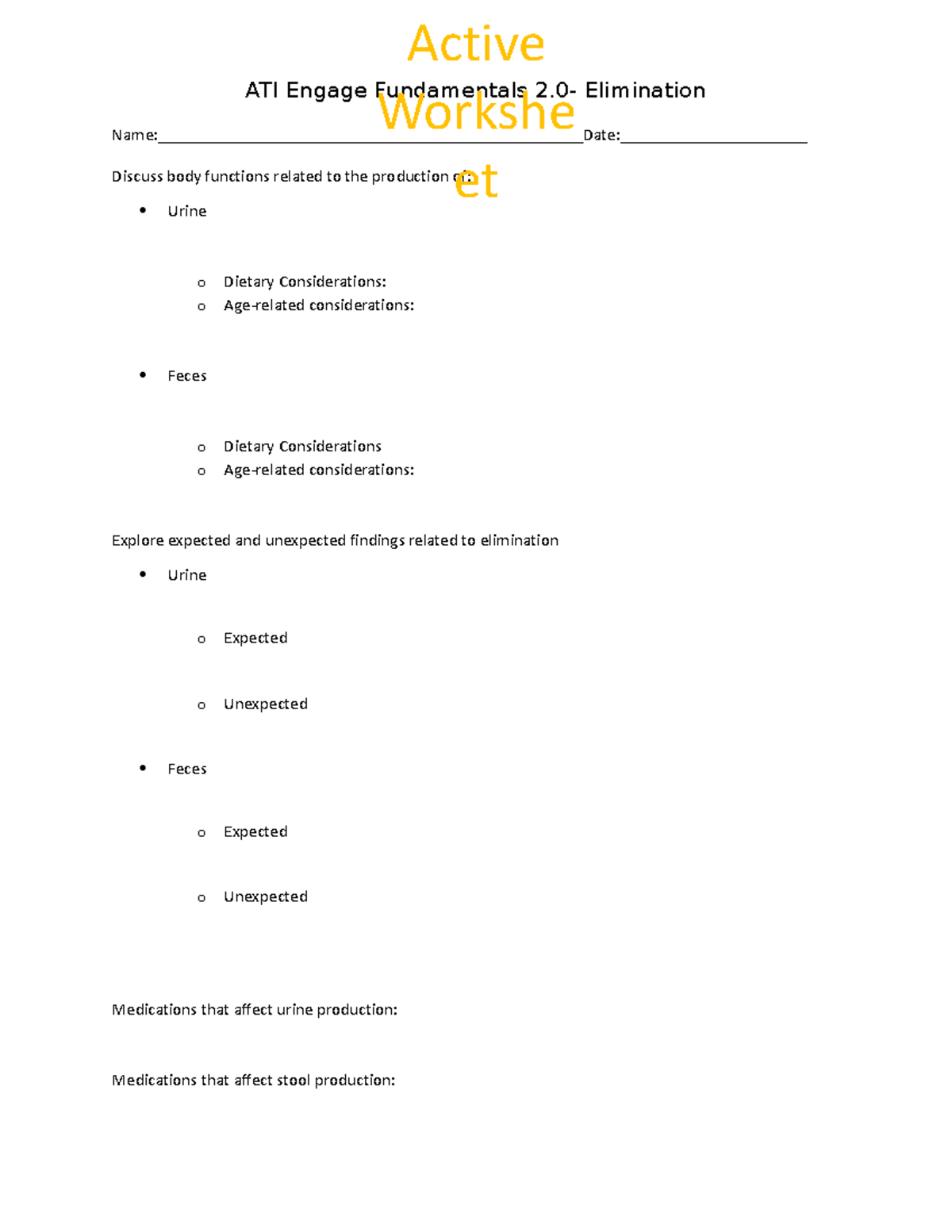 ATI Engage Fundamentals 2.0: Active Worksheet on Elimination - Studocu