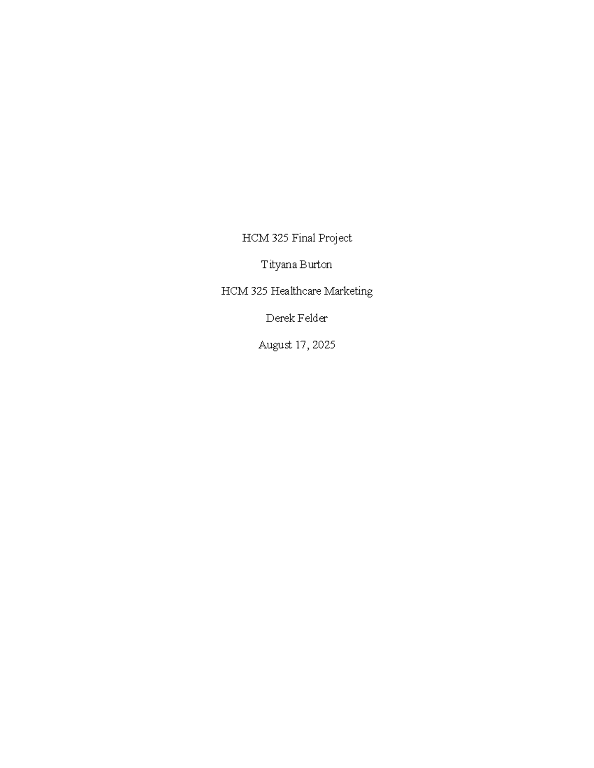 HCM 325 Final Project: Marketing Strategy for Mayo Clinic Mobile Health ...