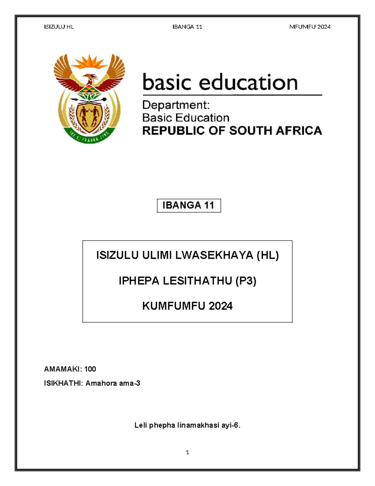 Ibanga 11 - ISIZULU ULIMI LWASEKHAYA P3 - Iphepha Lesithathu 2024 - Studocu