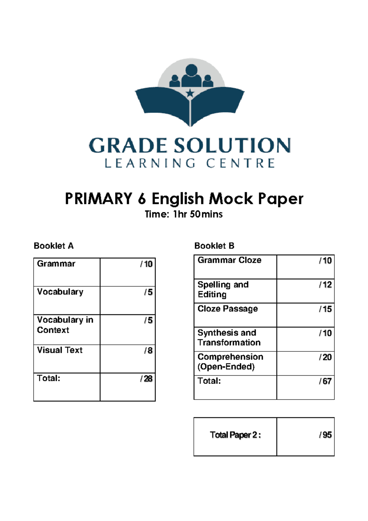 P6 Eng Mid Year Exam Mock Paper: Comprehensive Practice Test - Studocu