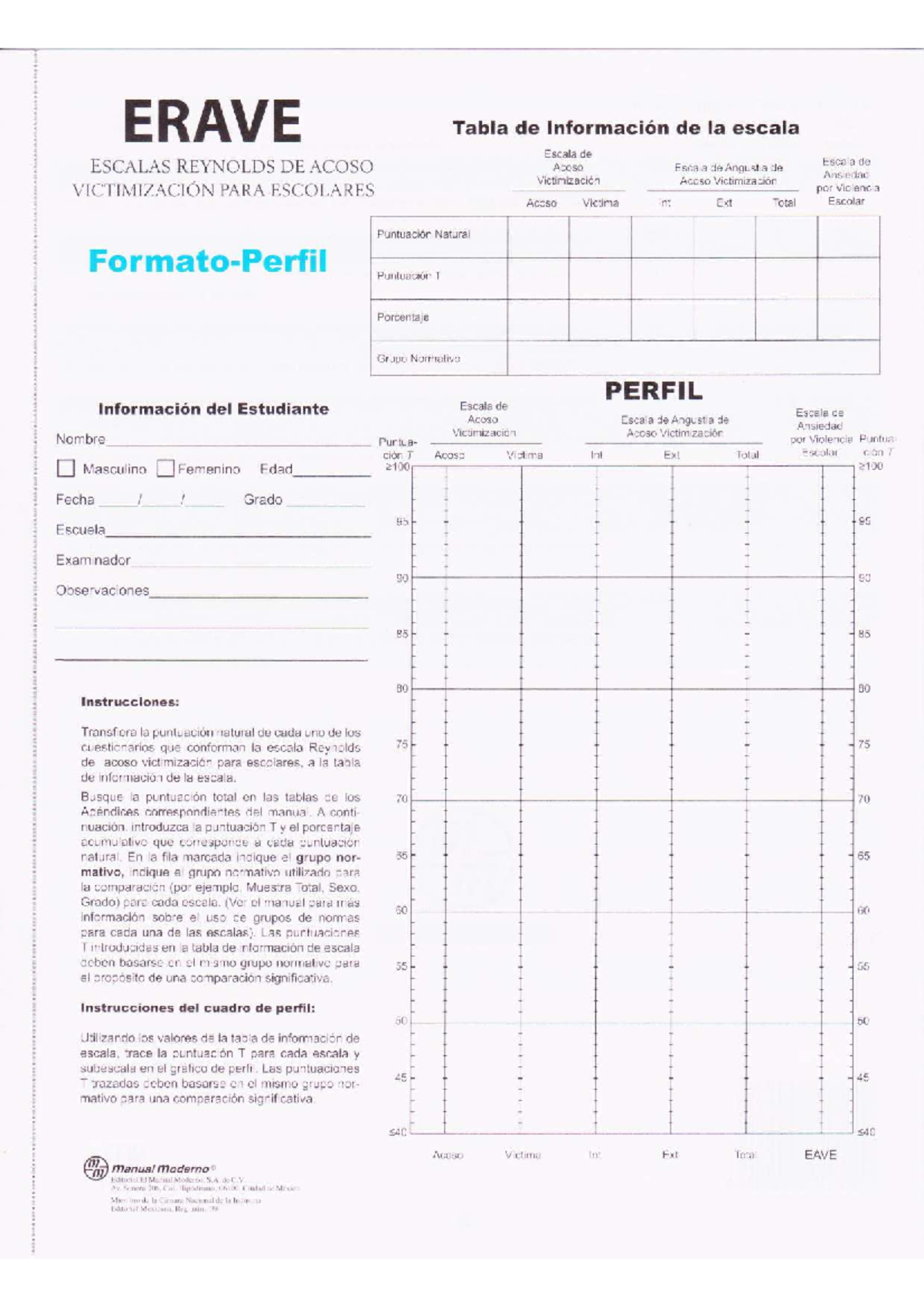 Escalas Reynolds de Acoso y Victimización para Escolares - ERAVE - Studocu