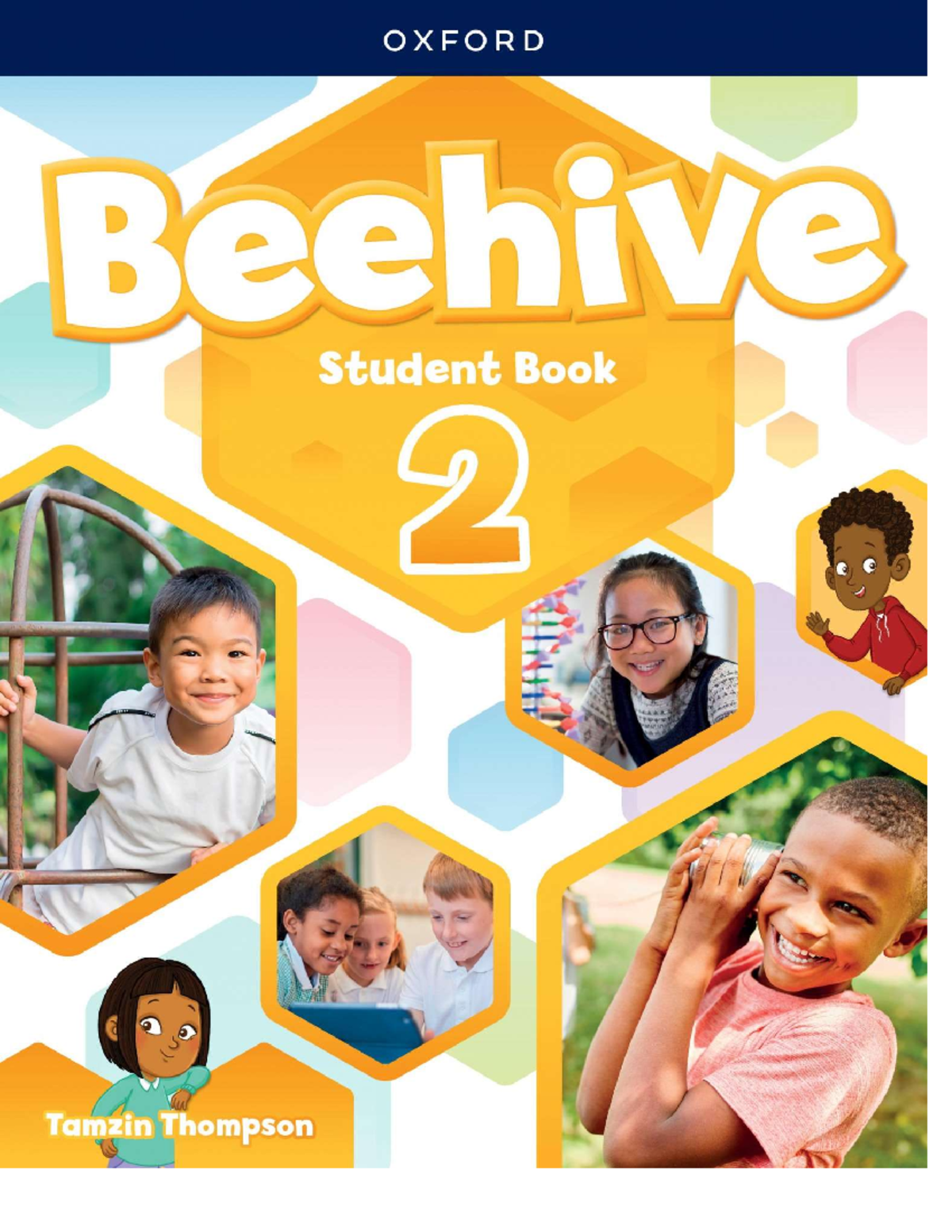 OXFORD Beehive 2 Student Book: Exploring Places & Activities - Studocu