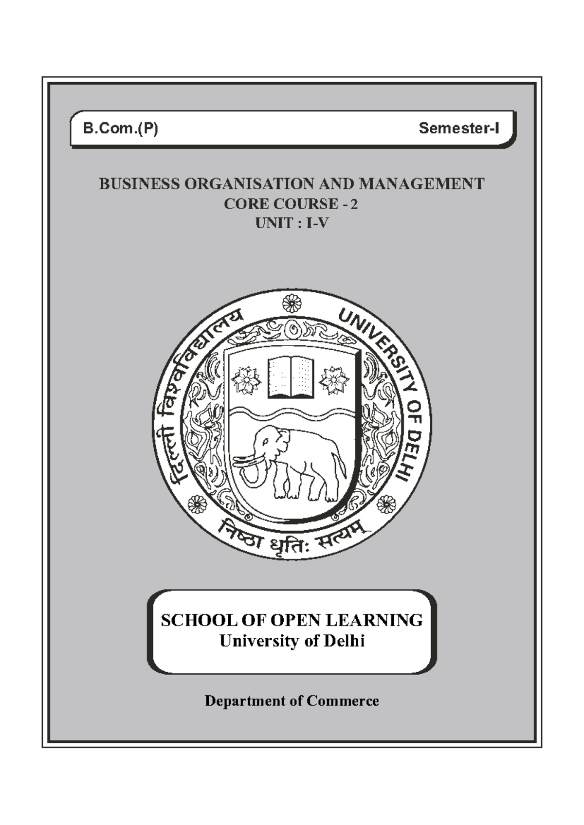 BCom SEM1: BOM Study Material for Units I-V Review - Studocu