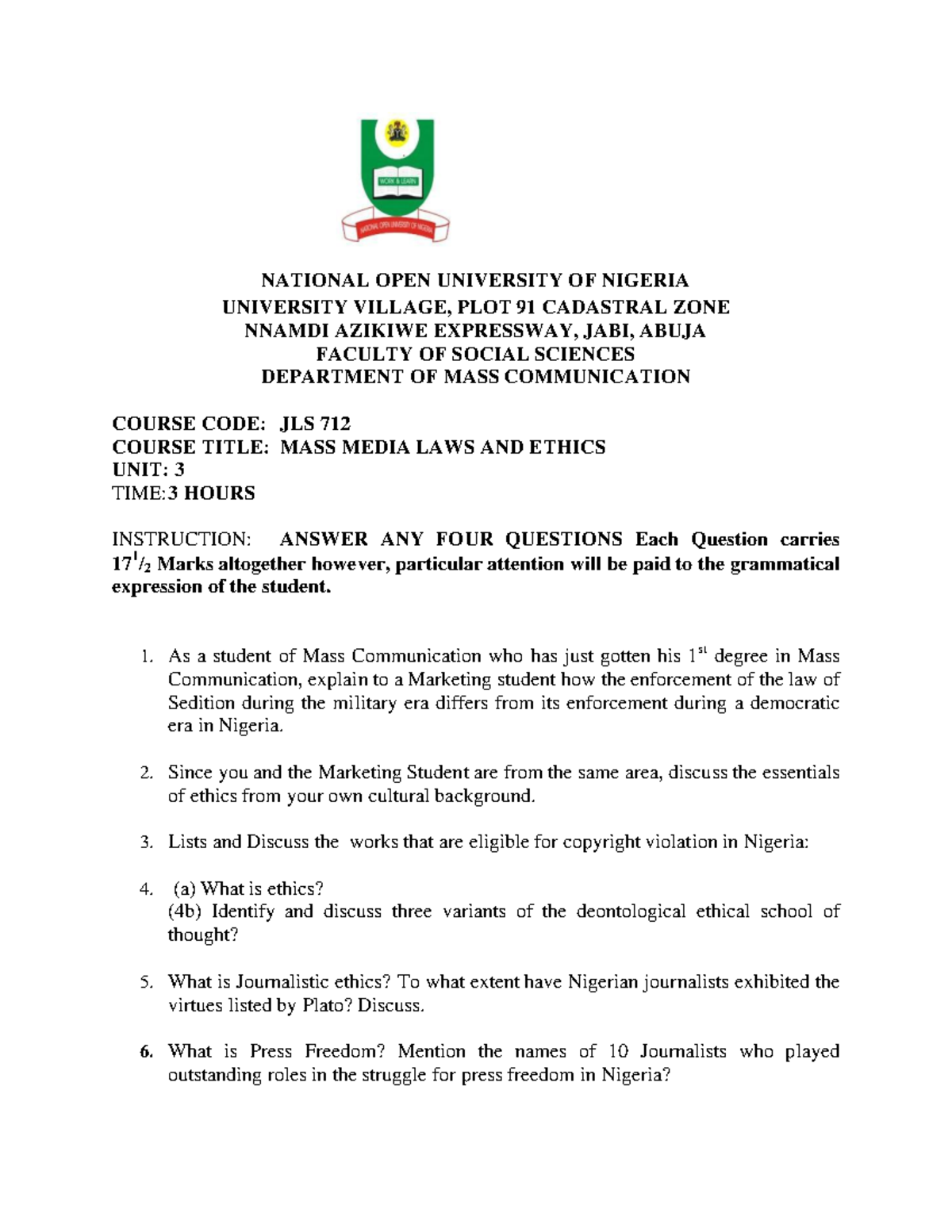 JLS 712 - Past Exam Questions on Mass Media Laws and Ethics - Studocu