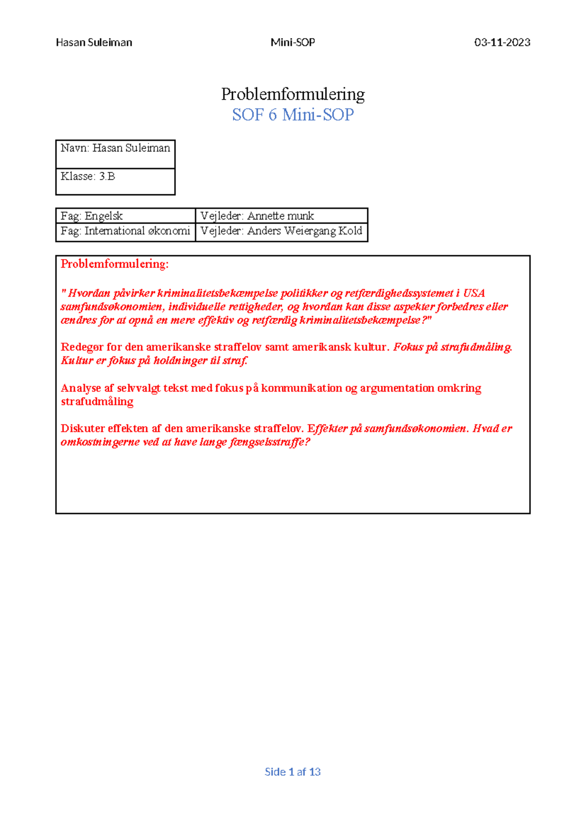 MINI SOP - Problemformulering SOF 6 Mini-SOP Navn: Hasan Suleiman ...