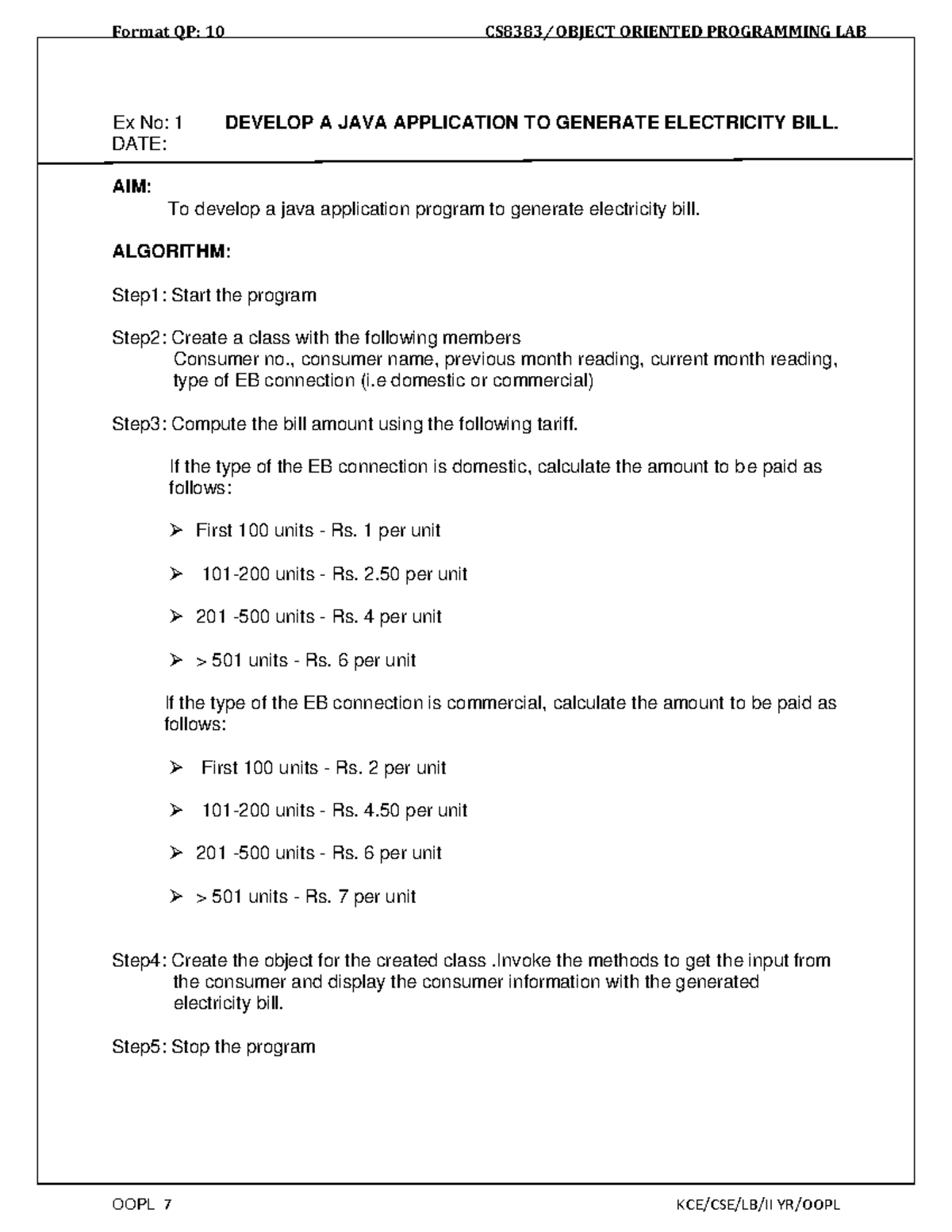 OOPS LAB Manual Final - Ex No: 1 DEVELOP A JAVA APPLICATION TO GENERATE ELECTRICITY BILL. DATE ...