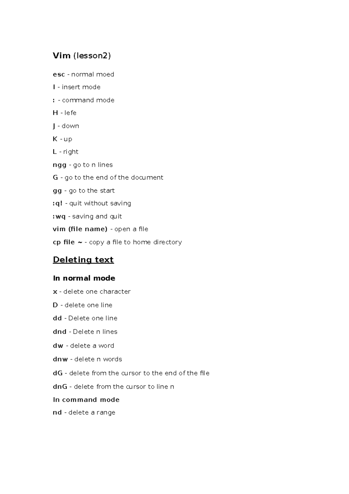 Web system notes - Vim (lesson2) esc - normal moed I - insert mode ...