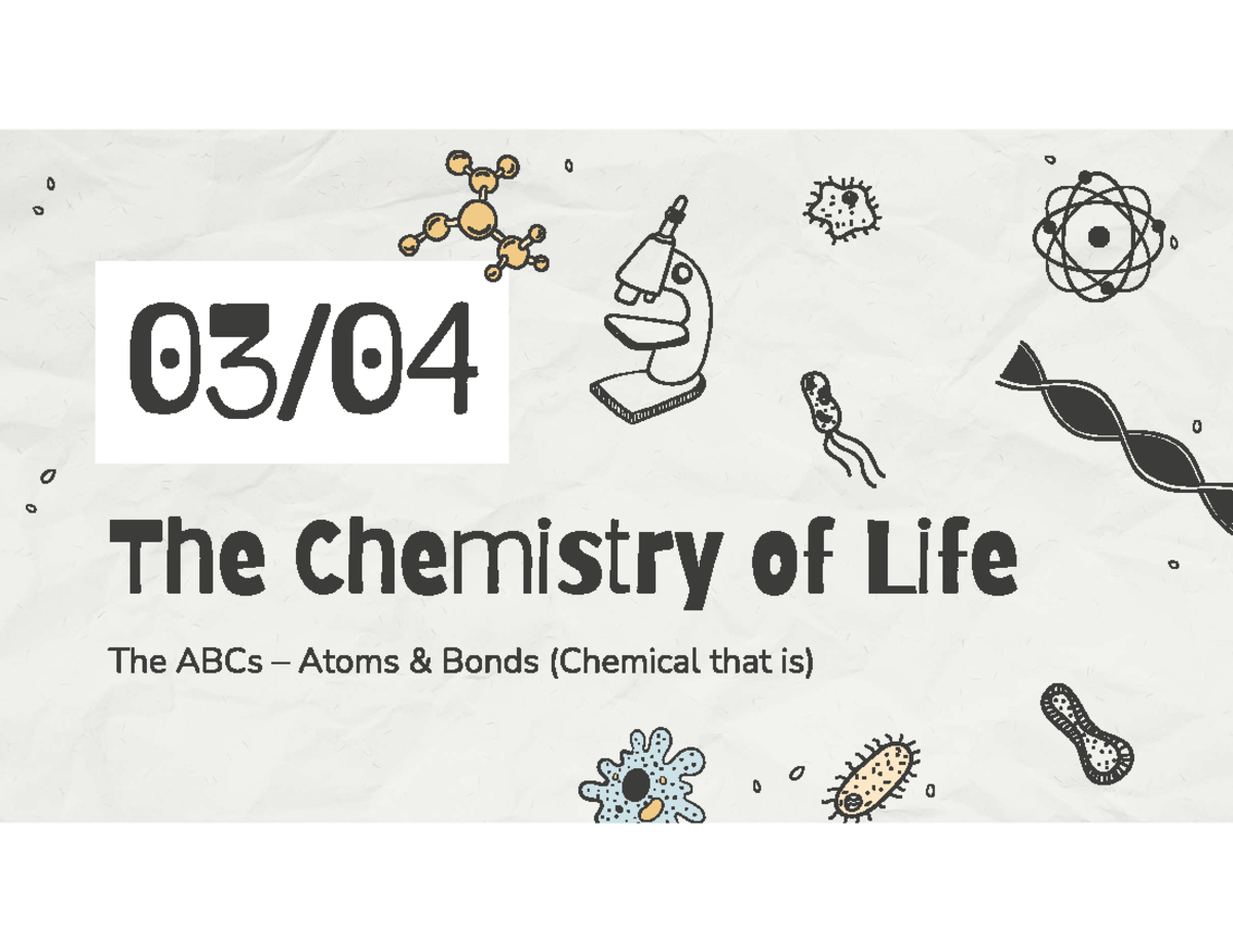 Lecture Slides: CHEM 101 - The Chemistry of Life: Elements, Atoms ...