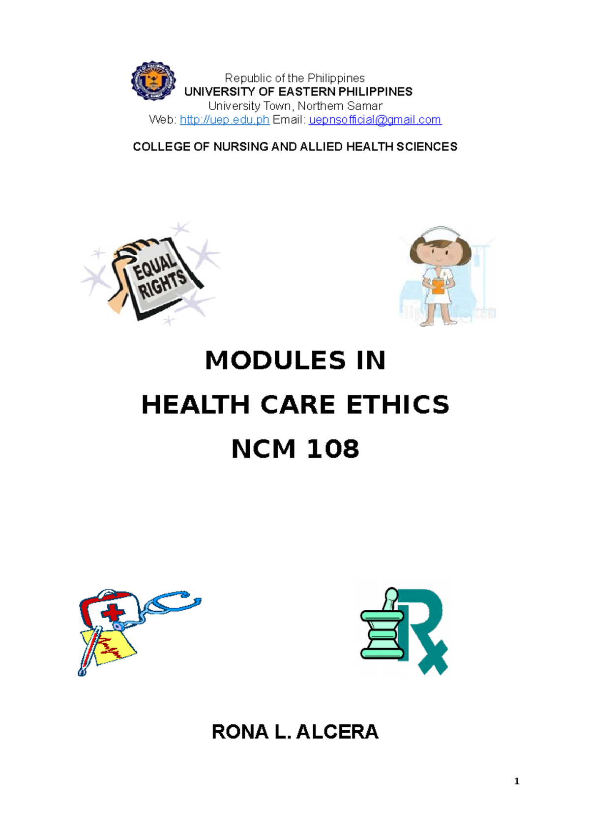 NCM 108 Module on Theories of Health Care Ethics and Decision-Making ...