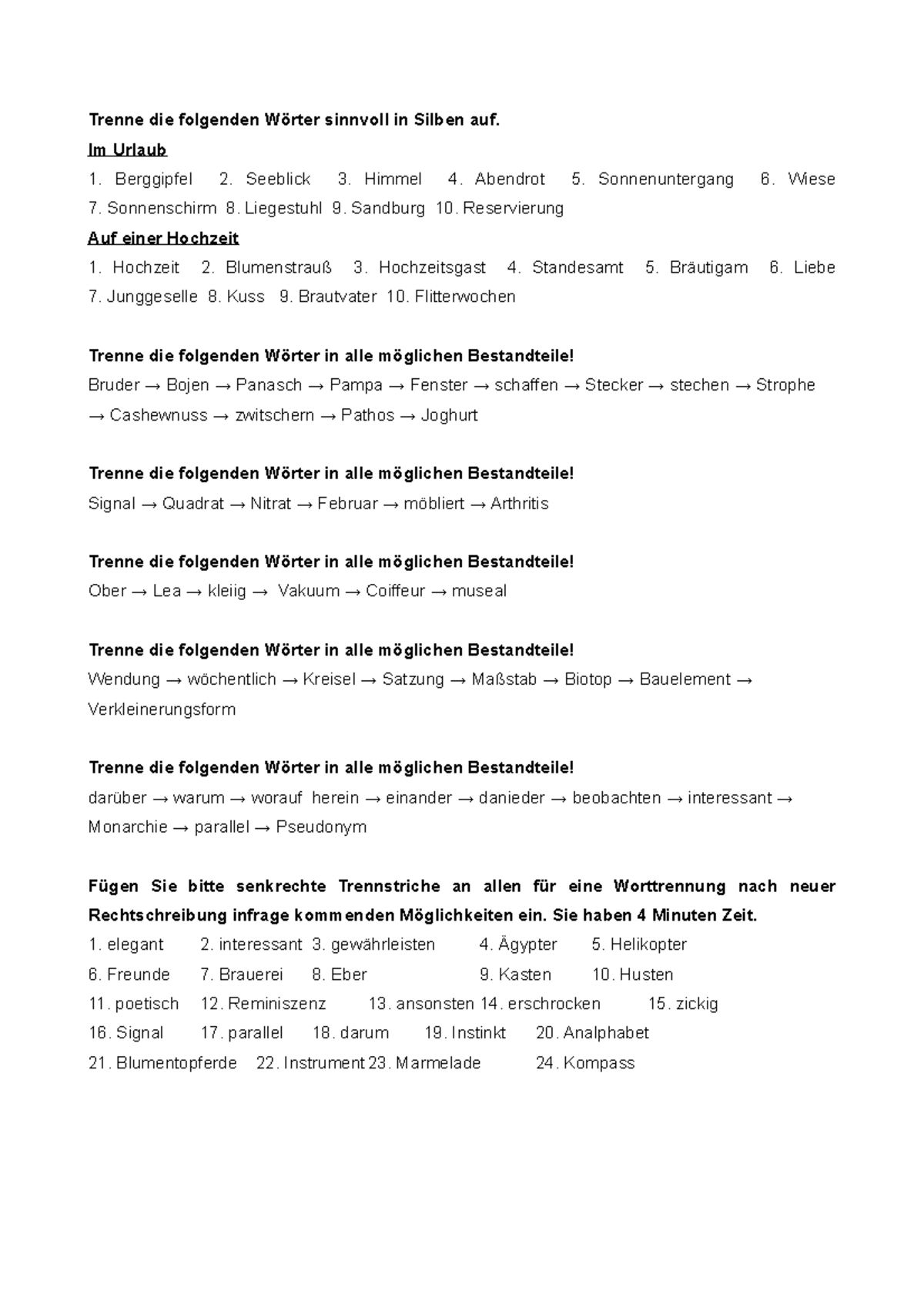 Silbentrennung. Übungen - Trenne die folgenden Wörter sinnvoll in ...