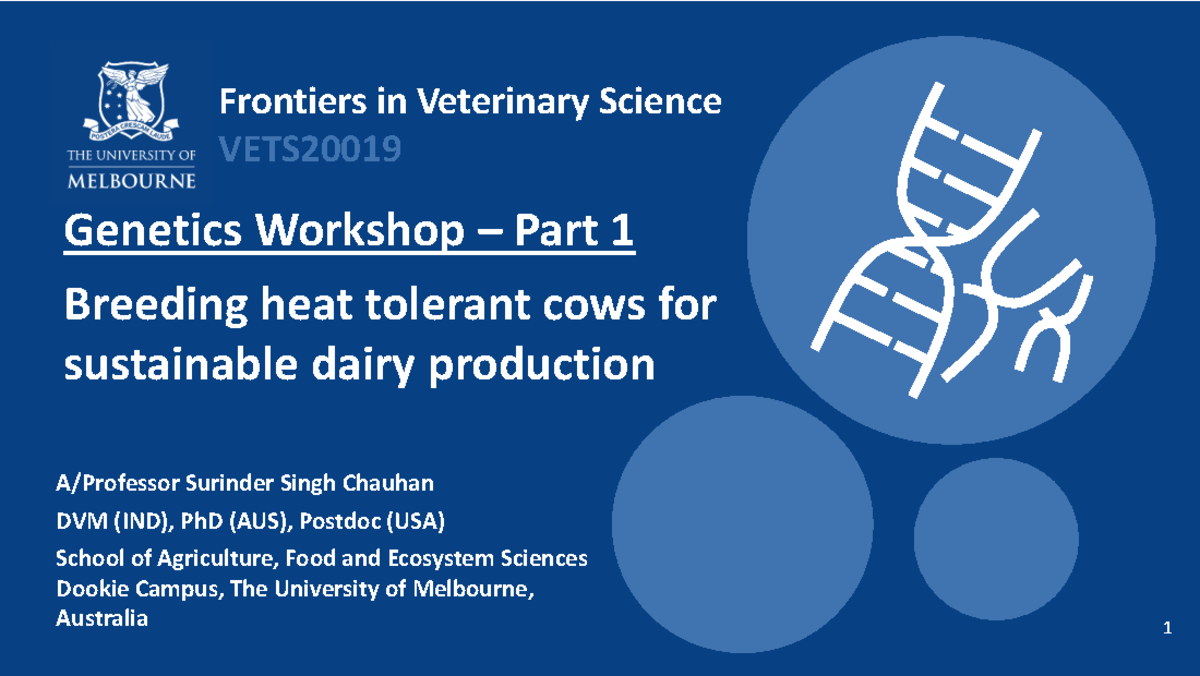 Genetics Workshop VETS20019: Breeding Heat Tolerant Cows for Dairy ...