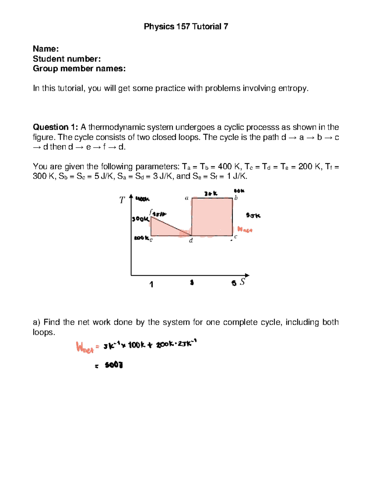 Physics 157 Tutorial 7: Entropy and Thermodynamic Cycles - Studocu