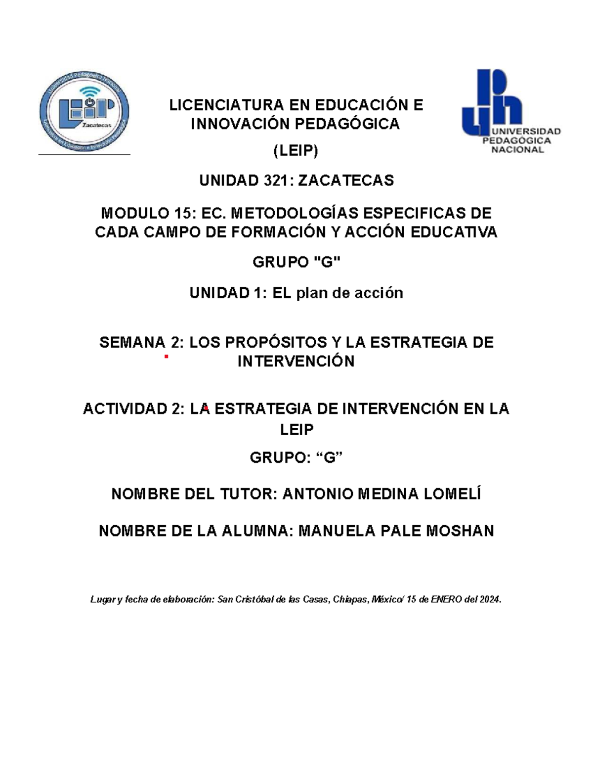 Estrategias de Intervención Educativa en la LEIP (Módulo 15) - Studocu