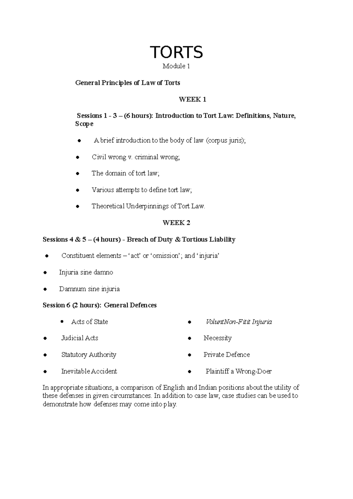 Torts syllabus - TORTS Module 1 General Principles of Law of Torts WEEK ...