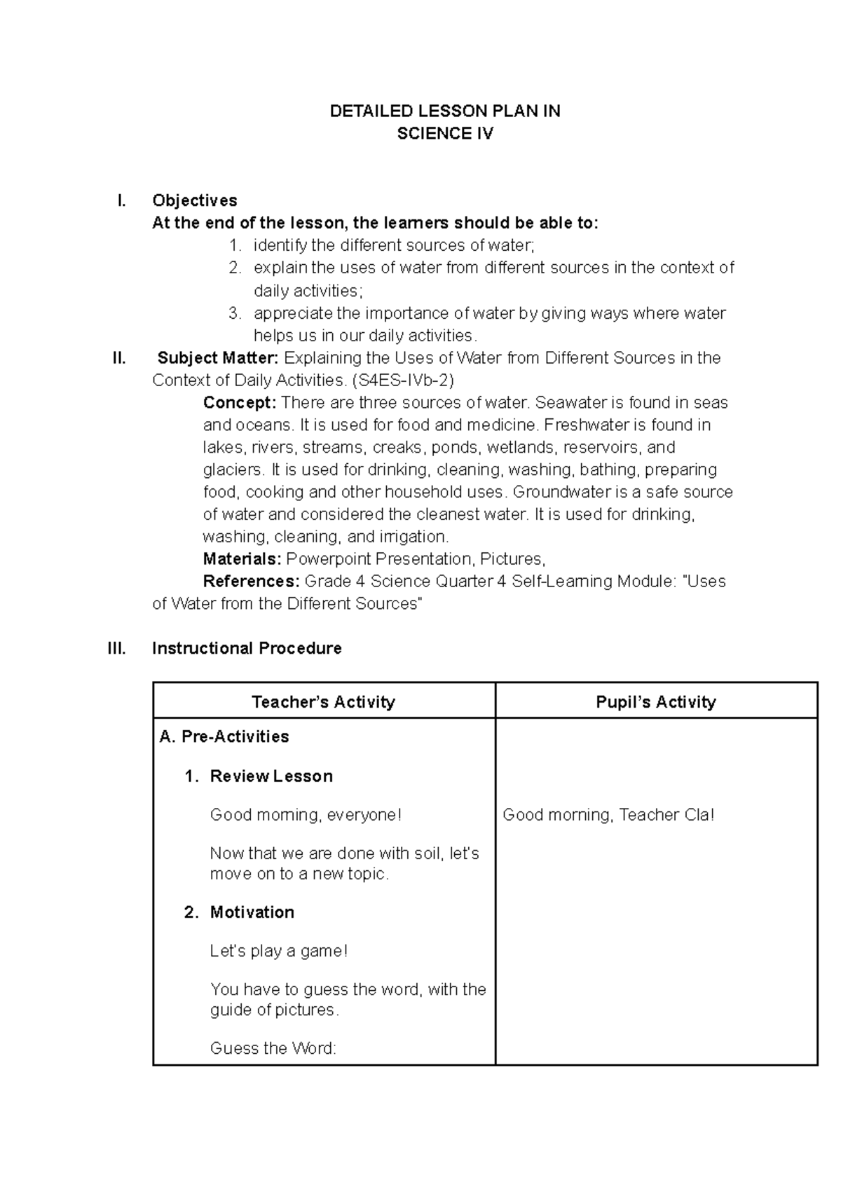 Detailed Lesson Plan in Science IV: Water Sources (S4ES-IVb-2) - Studocu