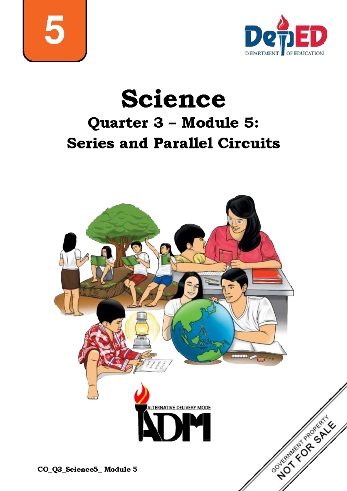 SCI5-Q3- Module 5: Understanding Series and Parallel Circuits - Studocu