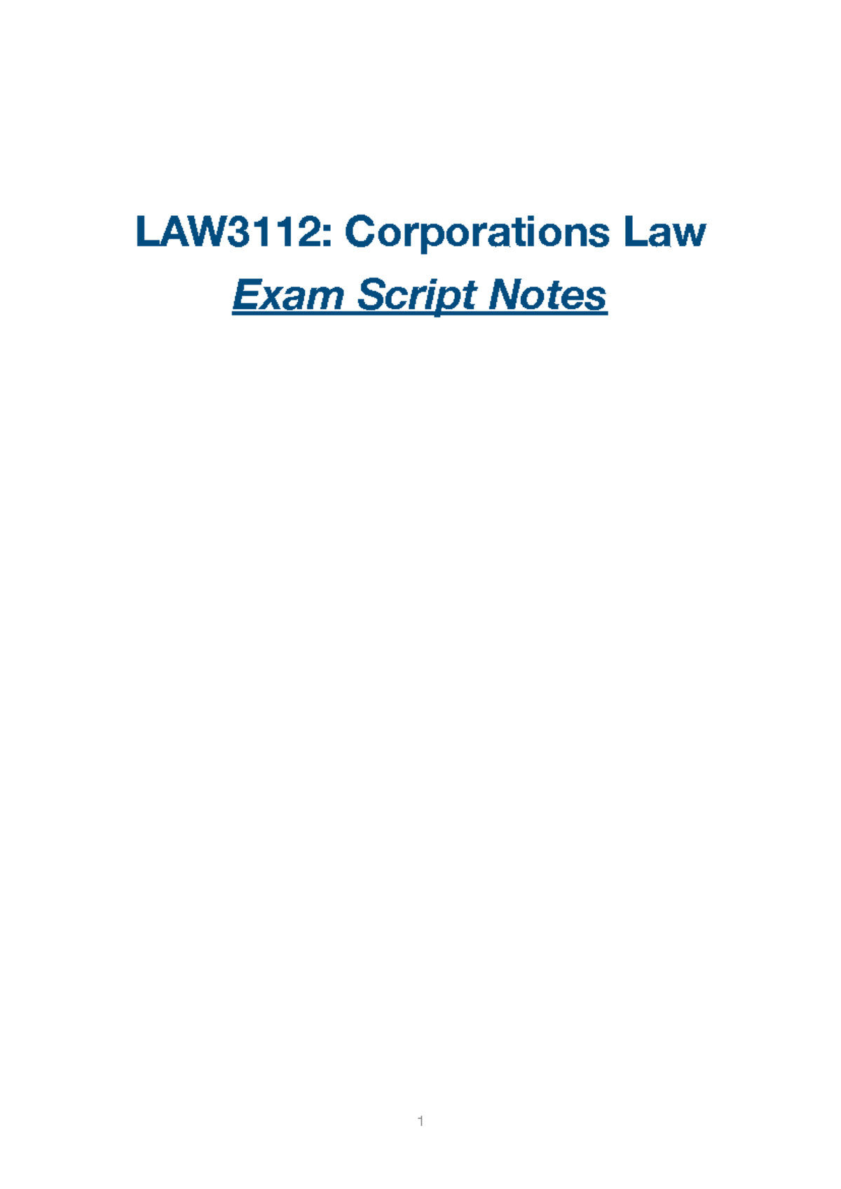 LAW3112: Corporations Law Exam Script Notes - Key Concepts and Issues ...