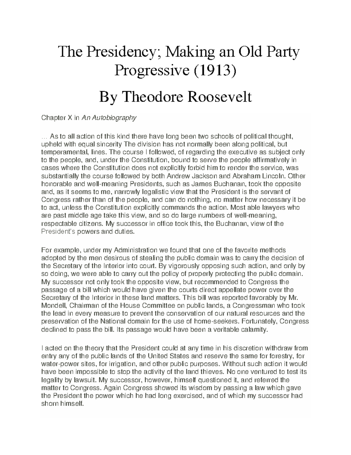 The Presidency: Leadership Theories in Roosevelt's Autobiography (1913 ...