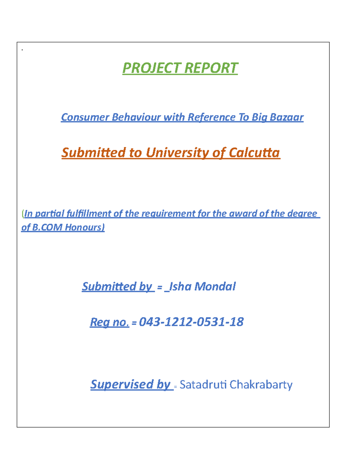 6th semester Project - . PROJECT REPORT Consumer Behaviour with ...