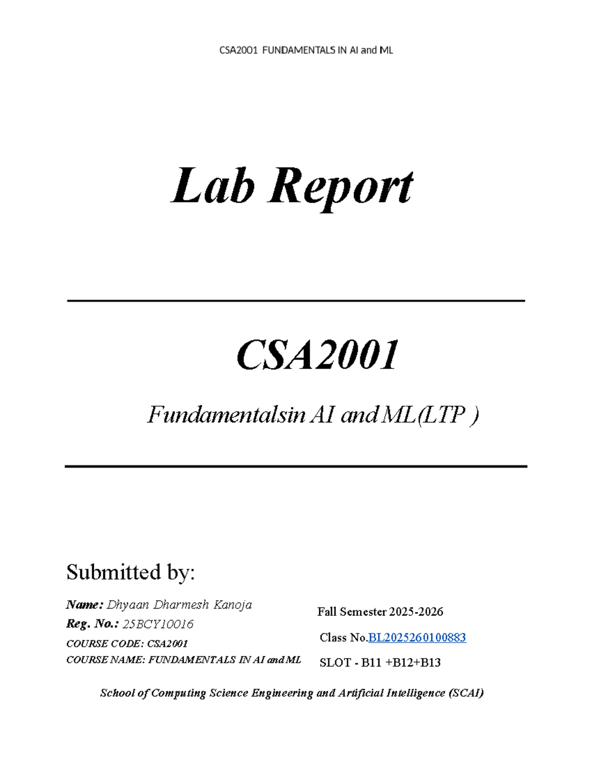 Lab Report CSA2001: Fundamentals in AI & ML - Prolog Experiments - Studocu