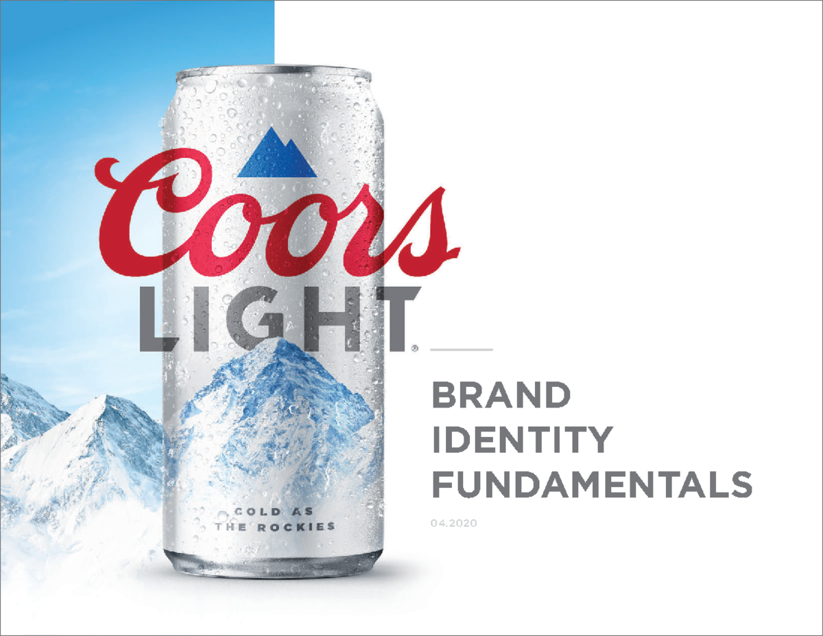 Coors Light Brand Fundamentals: Strategy, Assets, and Identity - Studocu