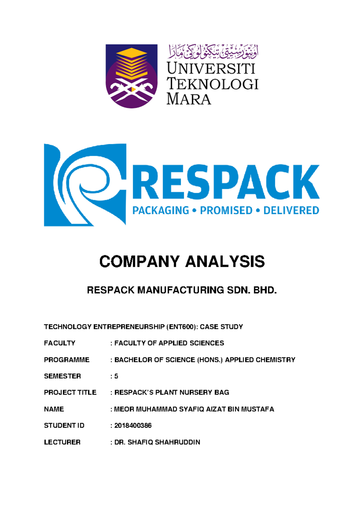 Case Study Report Meor Muhammad Syafiq Aizat Bin Mustafa RAS2455B ...