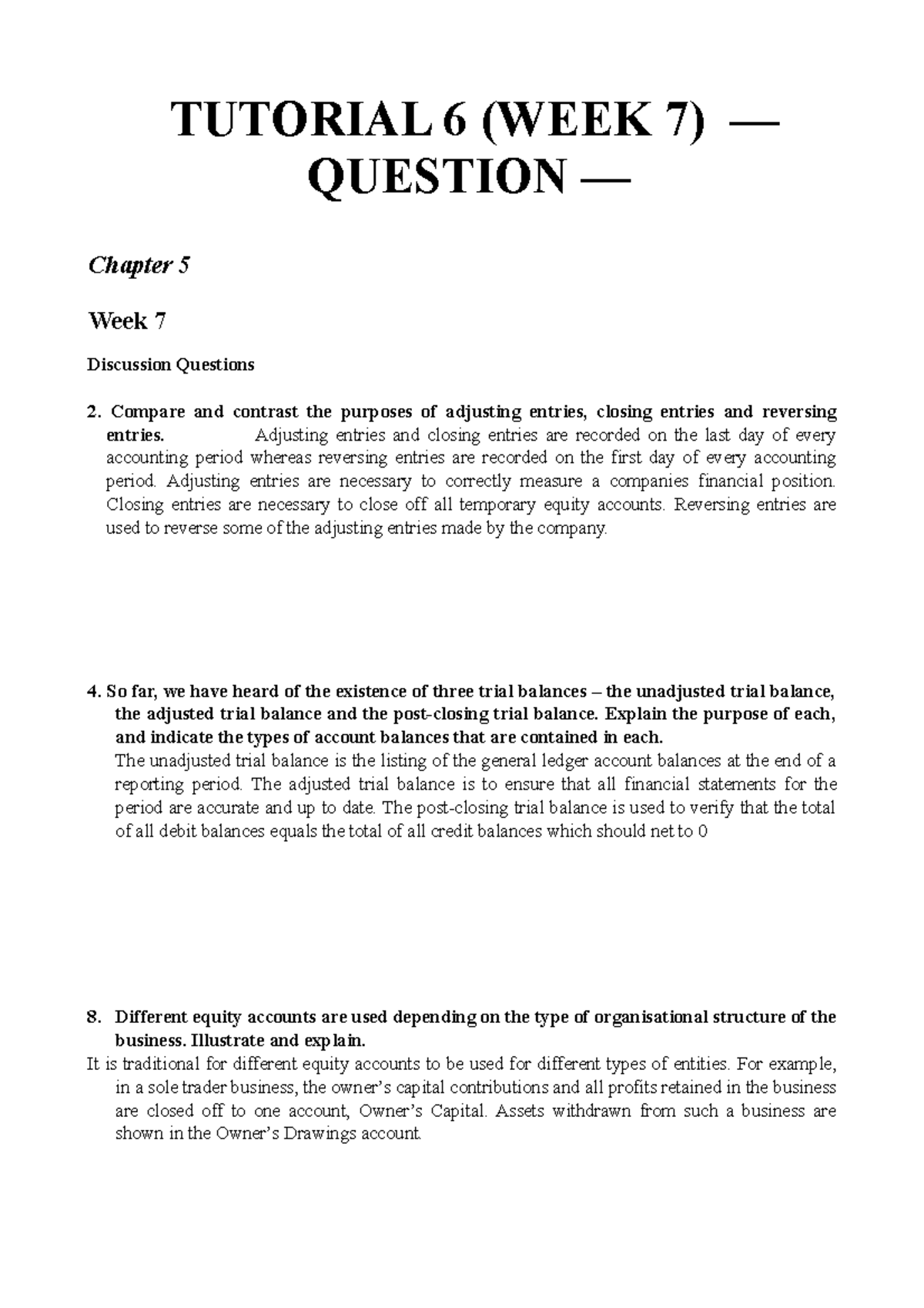 Week 7 tutorial questions - TUTORIAL 6 (WEEK 7) — QUESTION — Chapter 5 ...