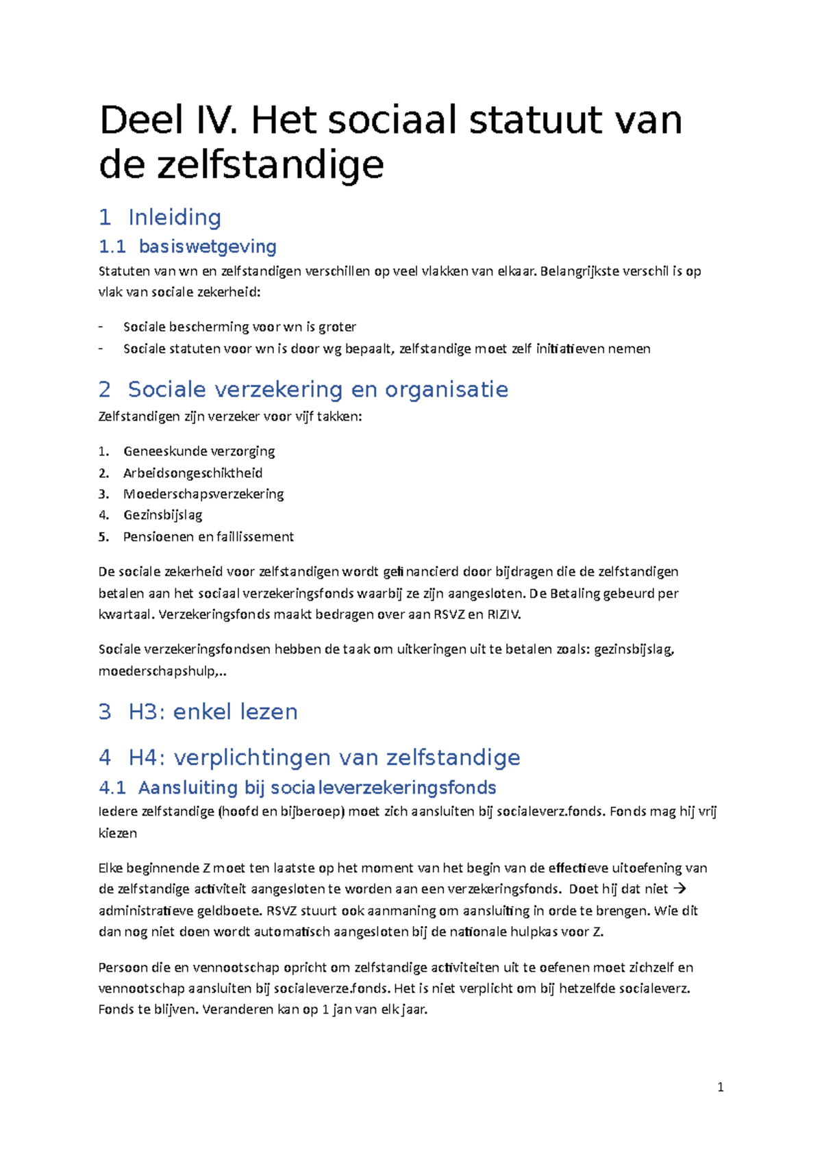 Deel IV Het sociaal statuut van zelfstandigen - Deel IV. Het sociaal ...