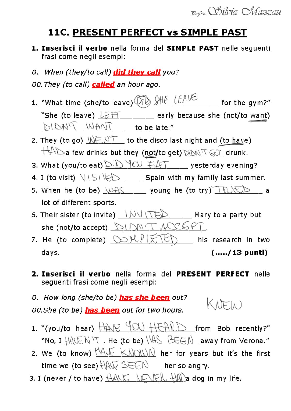 11C Simple Past vs Present Perfect - Esercizi di Grammatica - Studocu