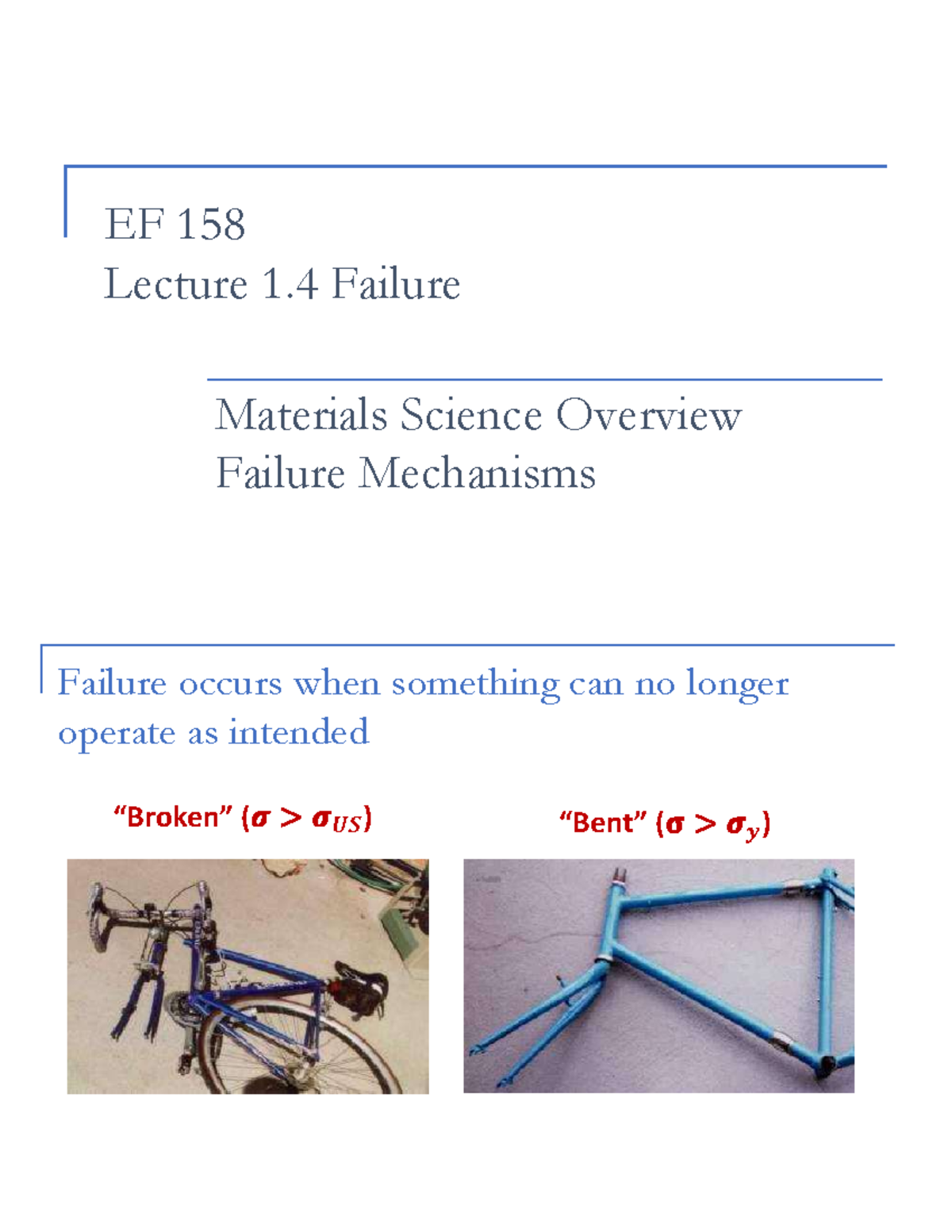 EF 158 Lecture 1.4: Failure Mechanisms in Materials Science - Studocu