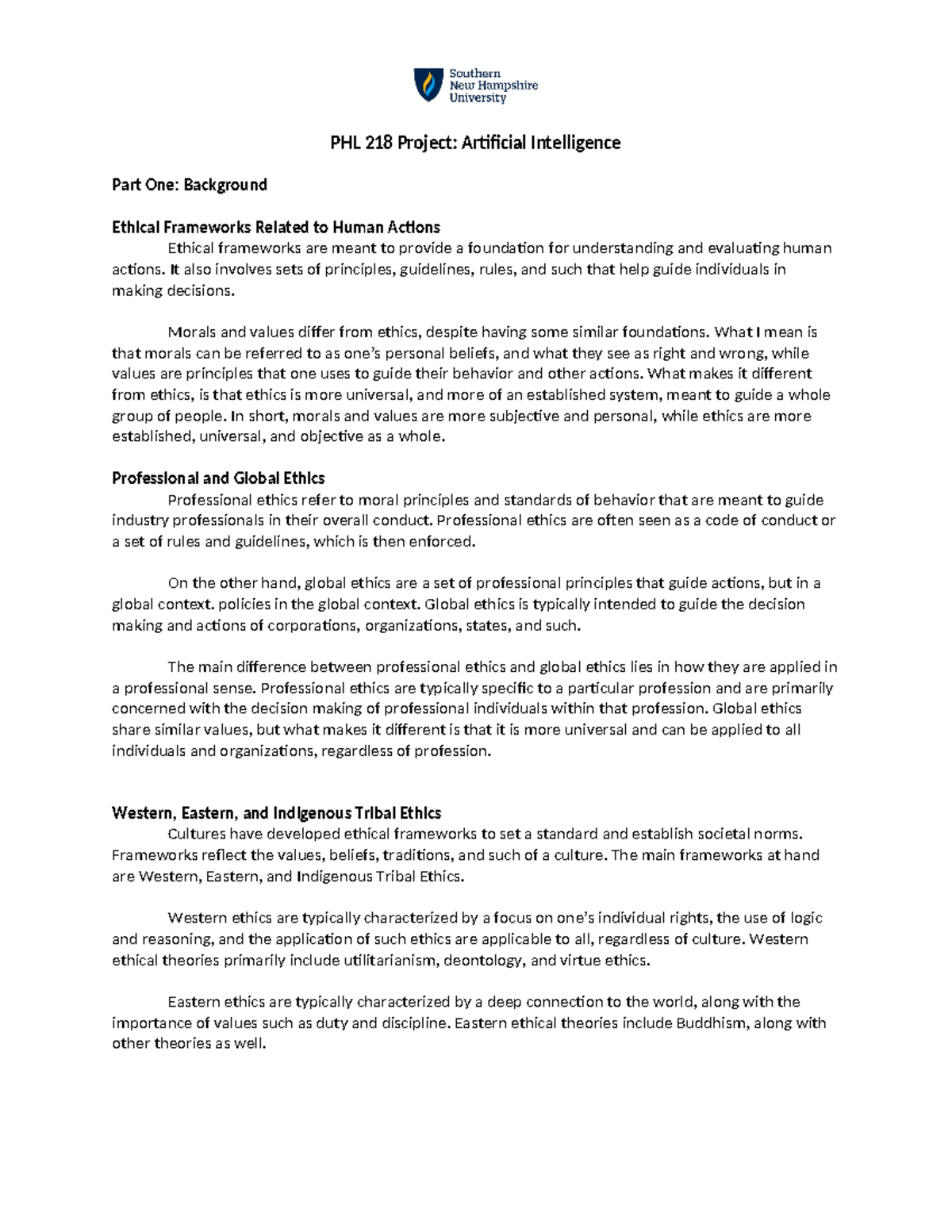 PHL 218 Project: Exploring Ethical Frameworks in Artificial ...