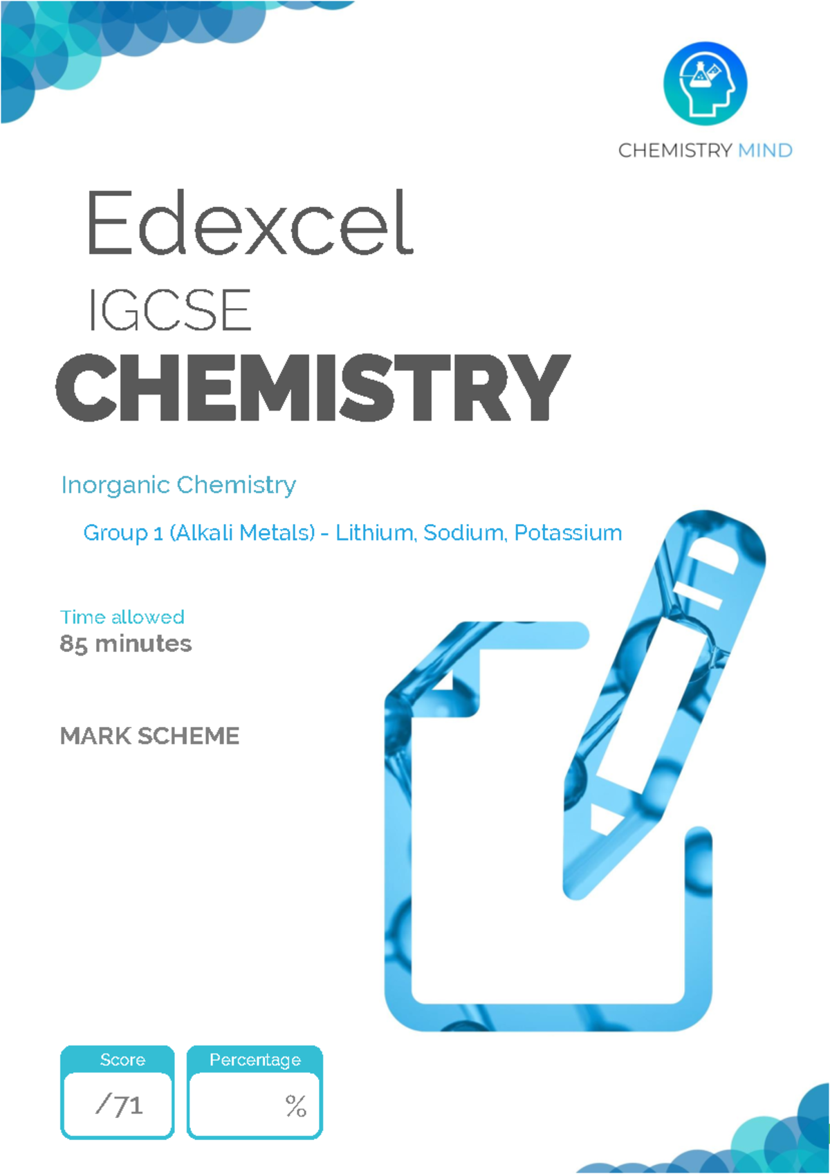 Edexcel IGCSE CHEMISTRY Group 1 Alkali Metals Mark Scheme (85 min ...