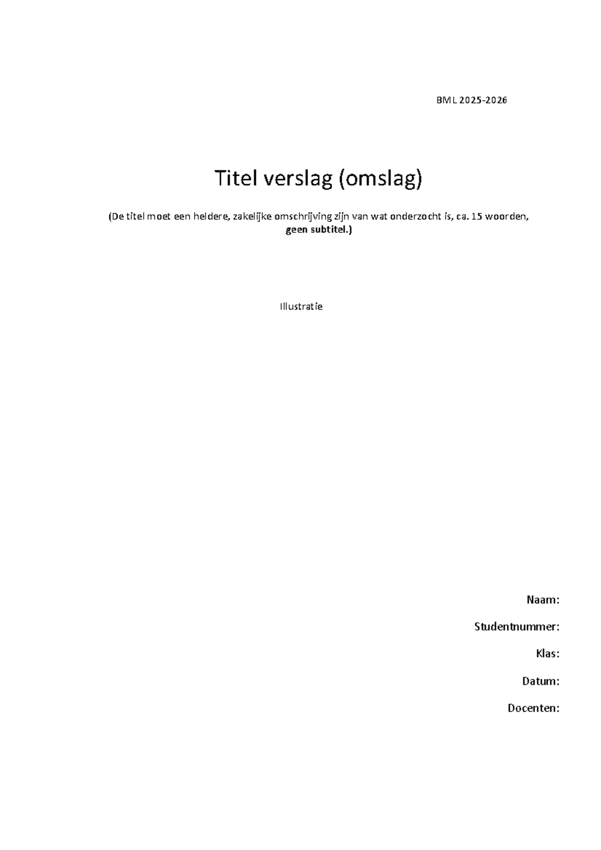 BML Rapportage Template 2025-2026: Structuur en Inhoud - Studeersnel