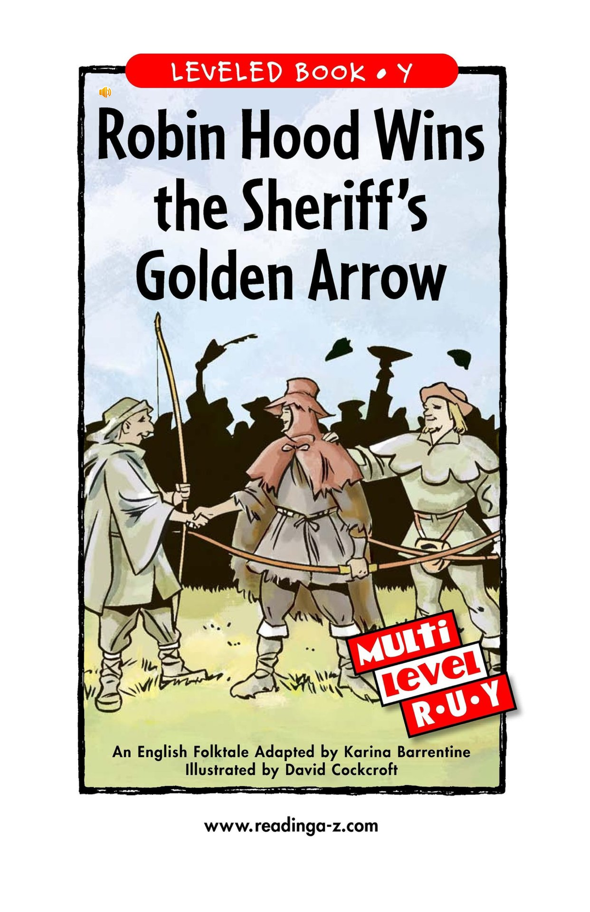 Robin Hood Wins the Golden Arrow - Level Y Folktale Overview - Studocu