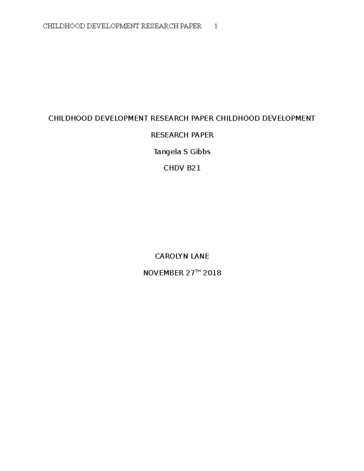 CHDV B Final Research Paper on Childhood Development Stages - Studocu