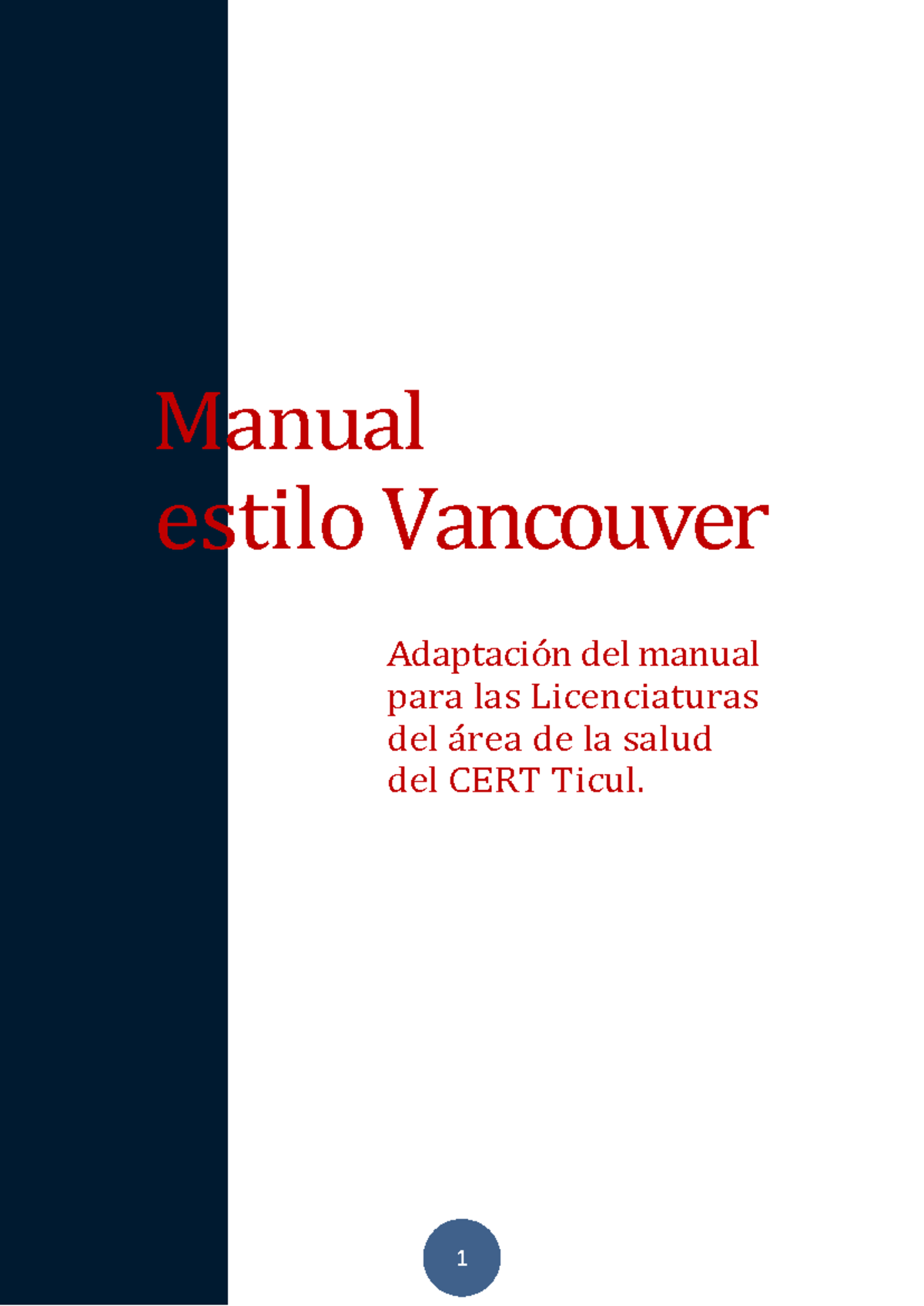 Manual de Estilo Vancouver para Licenciaturas en Salud - CERT Ticul ...