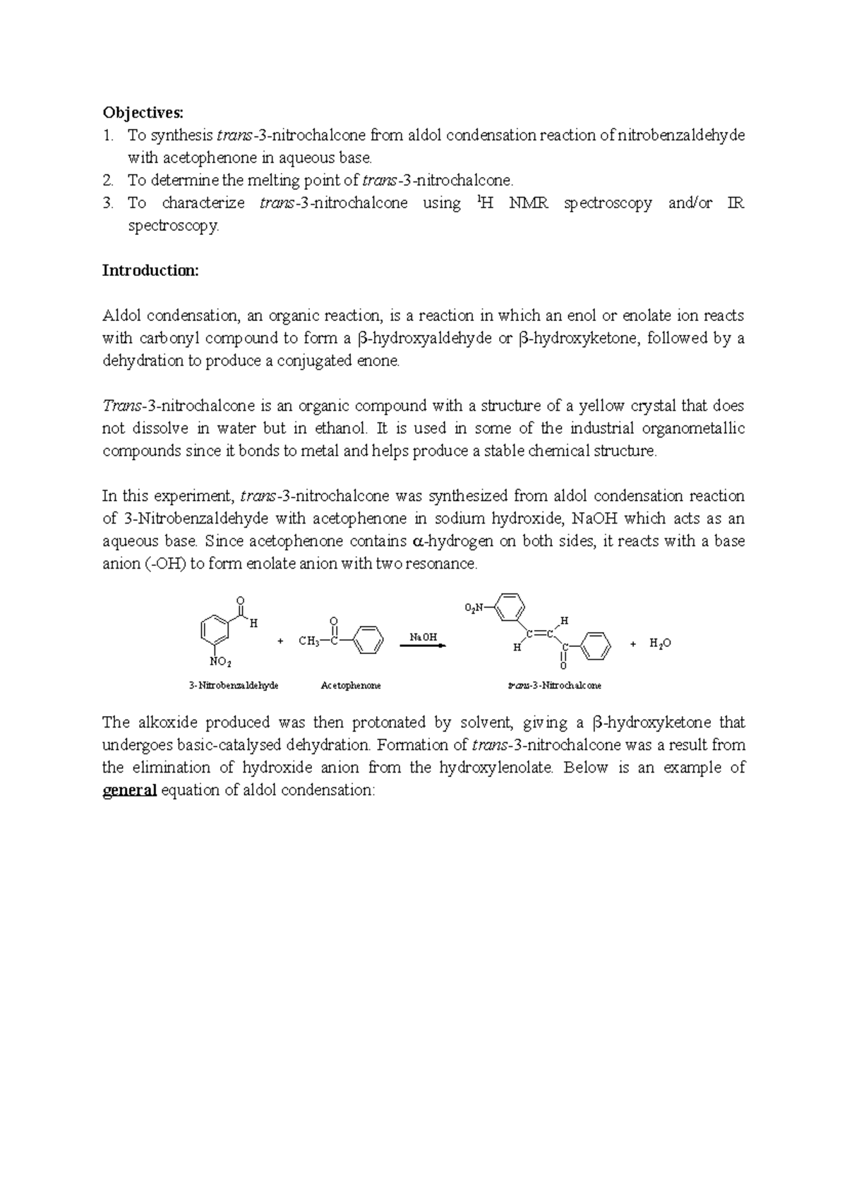 CHM557 - Experiment 4 - Objectives: To synthesis trans-3-nitrochalcone ...