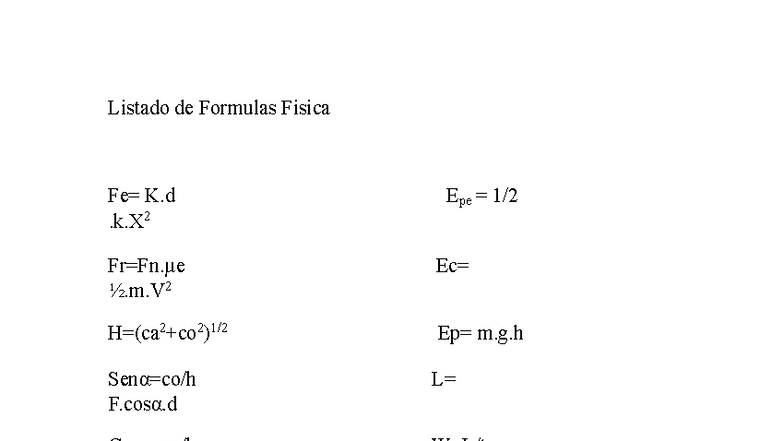 Listado de Fórmulas para Física - Listado de Formulas Fisica Fe= K Epe ...