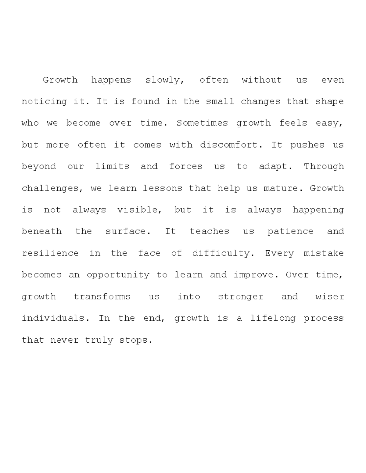 Growth: The Gradual Process of Change and Development - Studocu