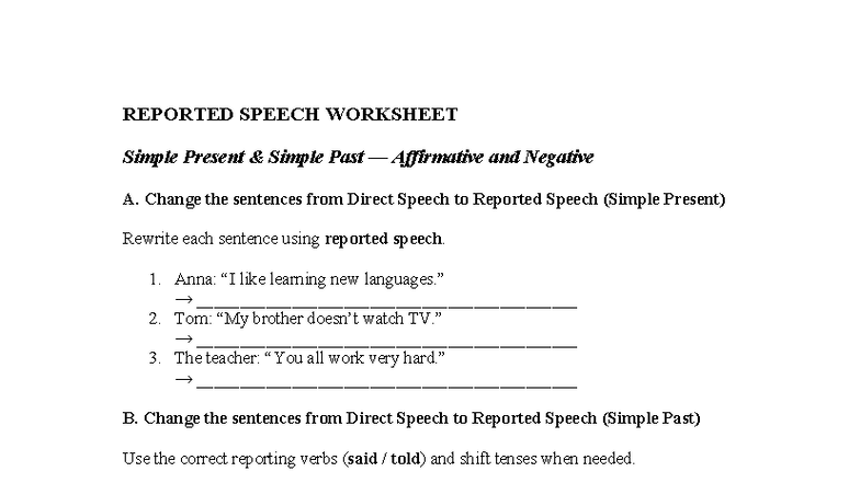 Reported Speech Worksheet (Week 31) - Simple Present & Past - Studocu