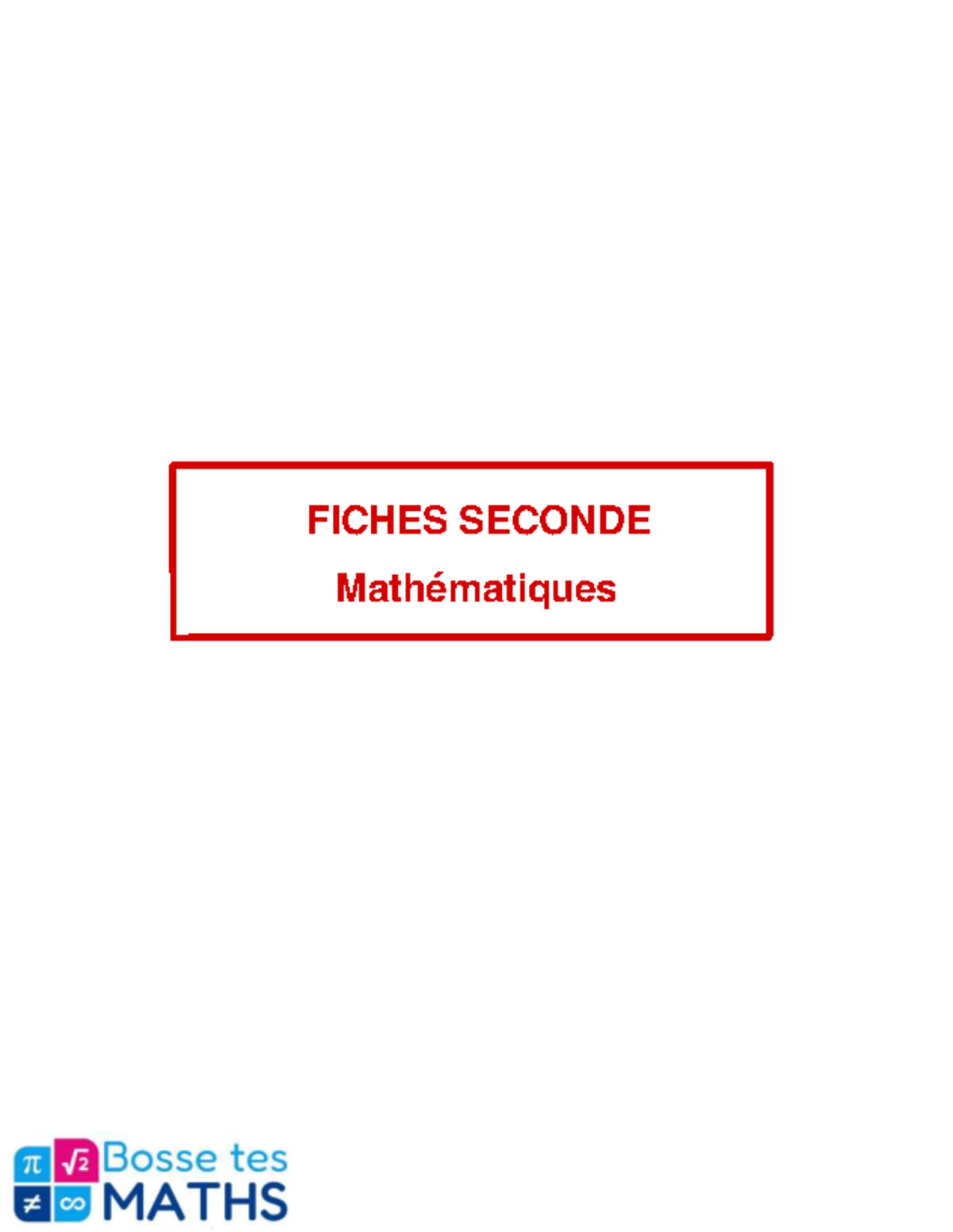 Fiches SECONDE Mathématiques : Concepts Clés et Définitions - Studocu