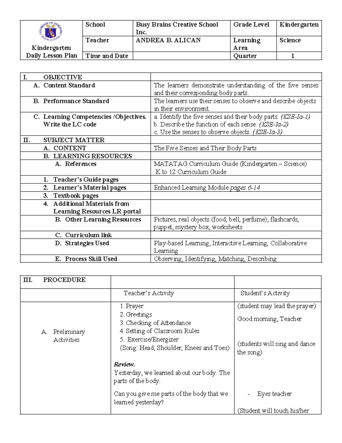 KINDERGARTEN Daily Lesson Plan: The Five Senses and Letter Vv - Studocu