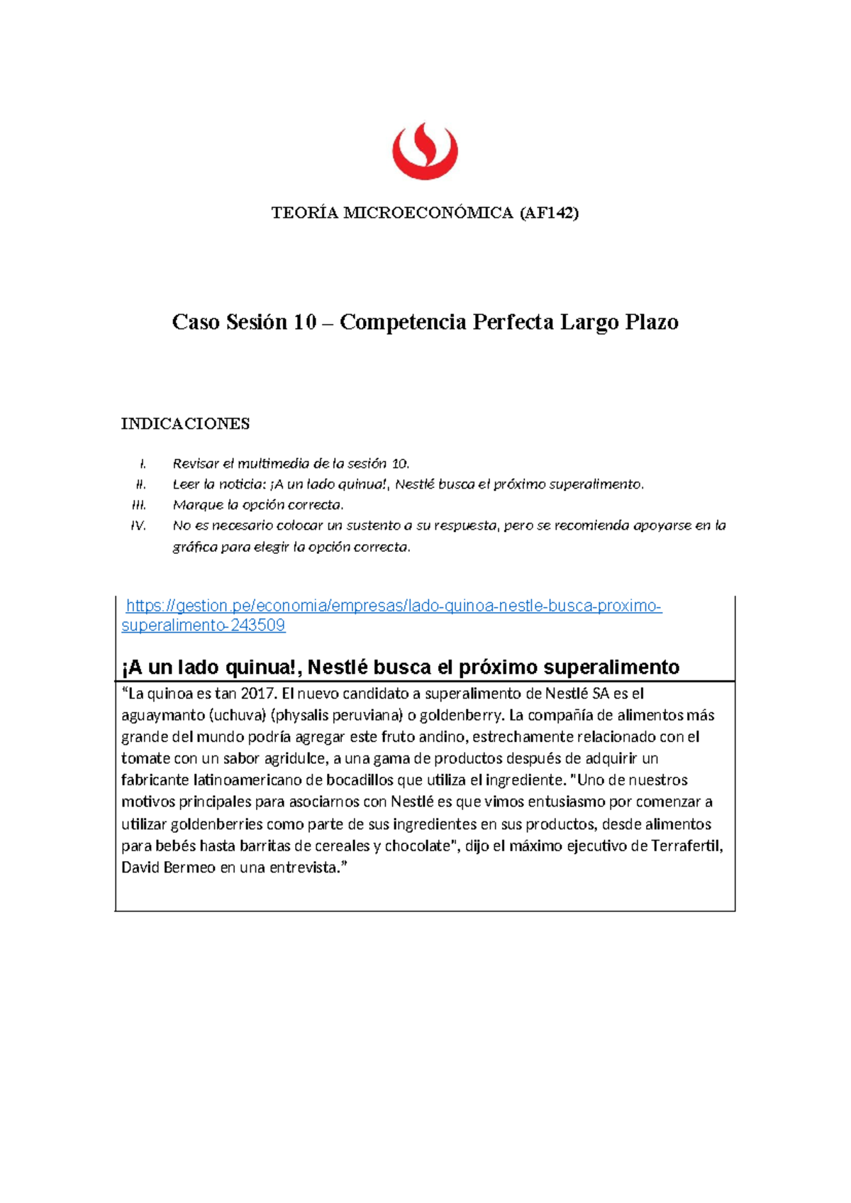TEORÍA MICROECONÓMICA (AF142) Caso Sesión 10: Competencia Perfecta y ...